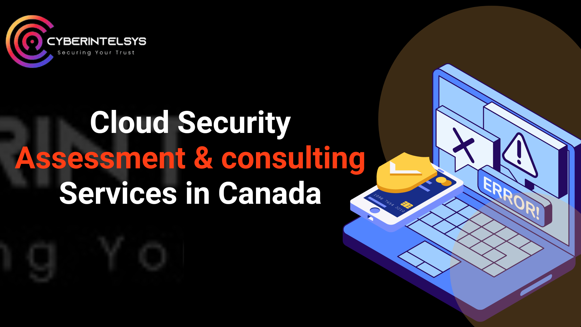 Cloud Security Assessment & Consulting Services in Canada - Cyberintelsys