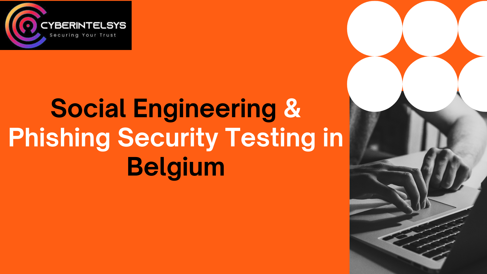 Social Engineering & Phishing Security Testing in Belgium - Cyberintelsys