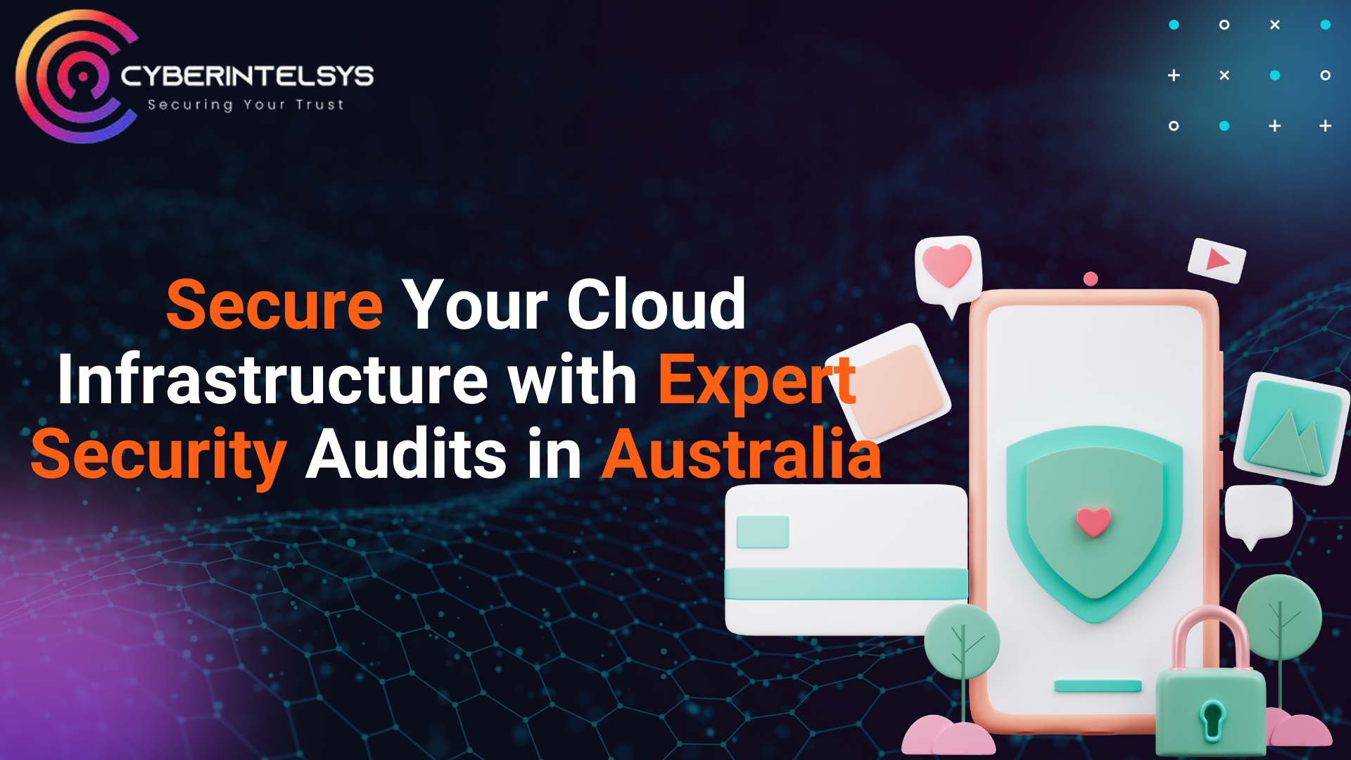 Secure Your Cloud Infrastructure with Expert Security Audits in Australia - Cyberintelsys