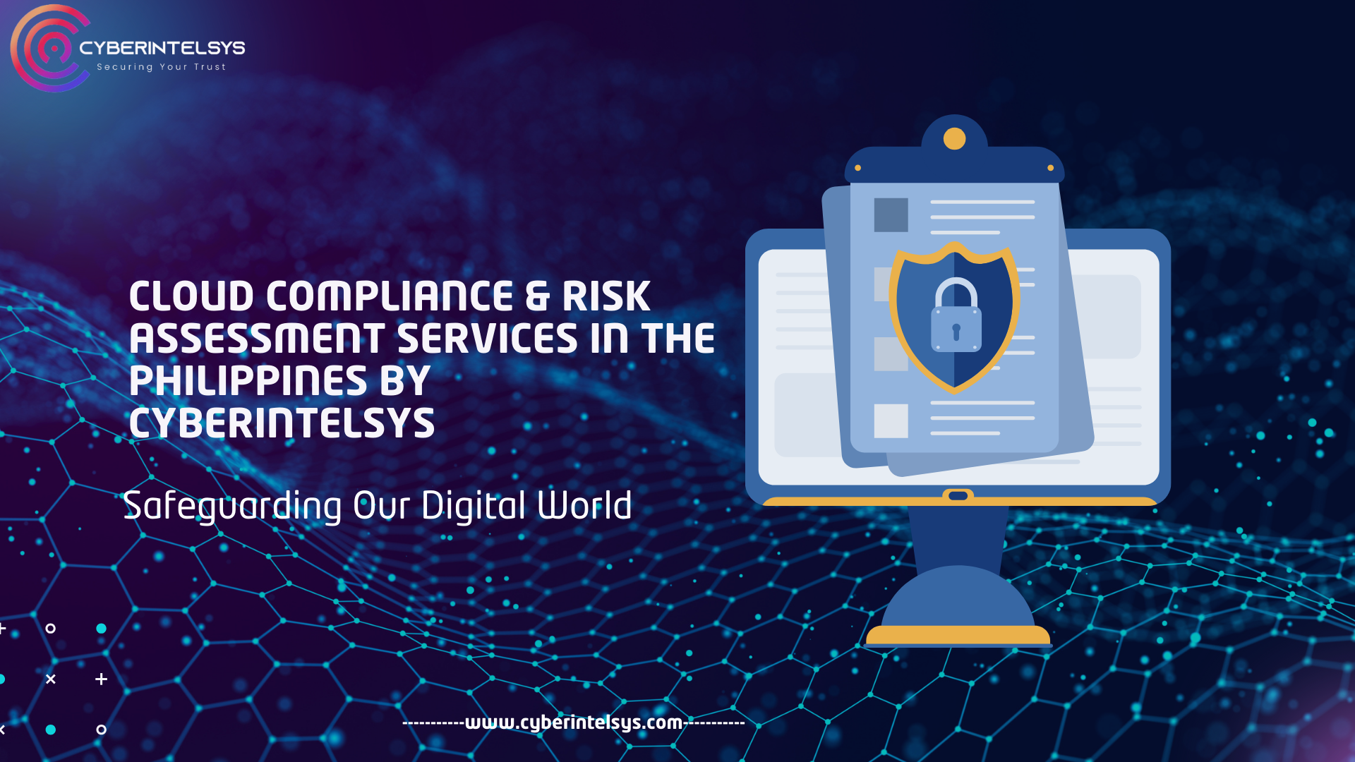 Cloud Compliance & Risk Assessment Services in the Philippines by cyberintelsys - Cyberintelsys