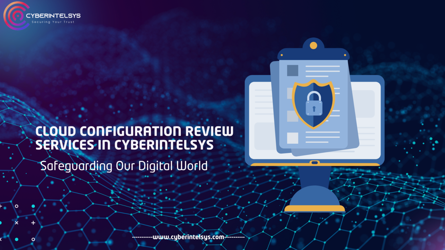 Cloud Configuration review in Bhopal - Cyberintelsys