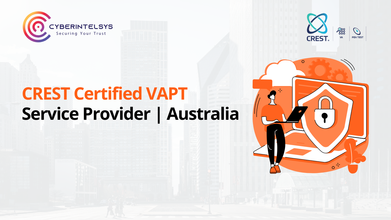 CREST Certified Security Testing & VAPT Services in Australia