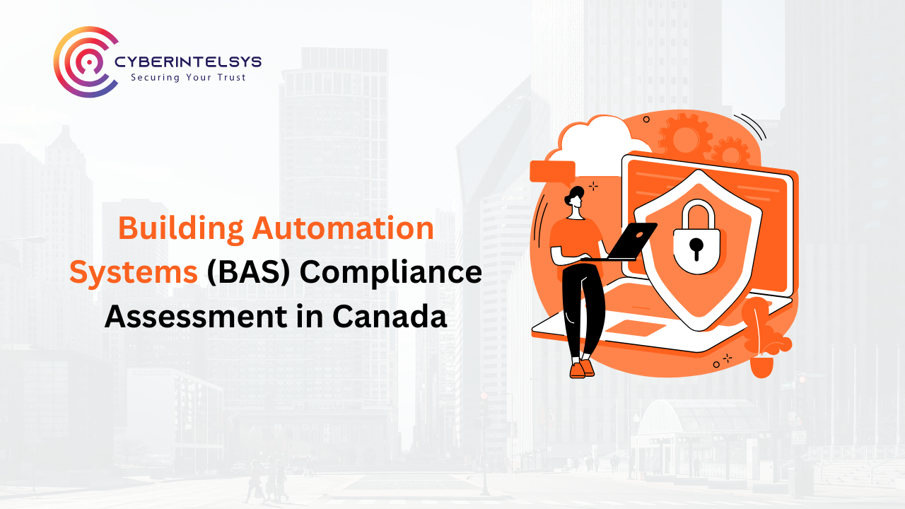 Building Automation Systems (BAS) Compliance & Cybersecurity Assessment ...