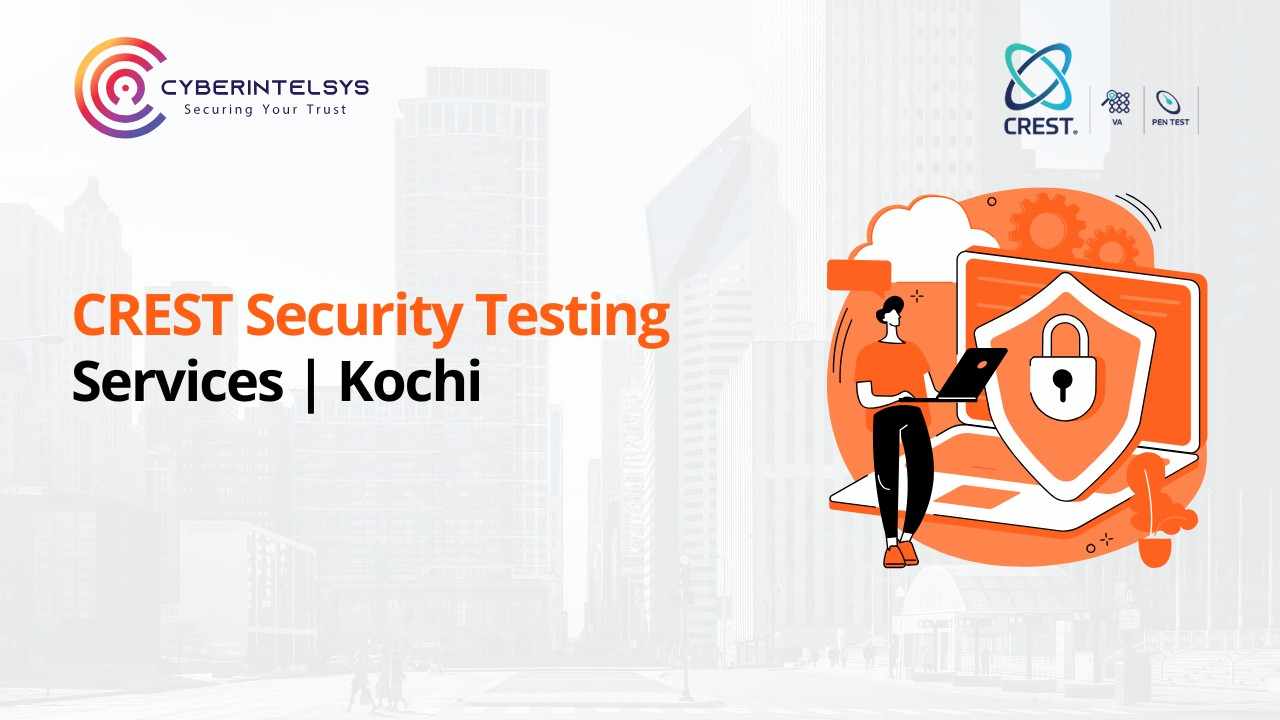 Comprehensive CREST Certified Security Testing for Proactive Cyber ...